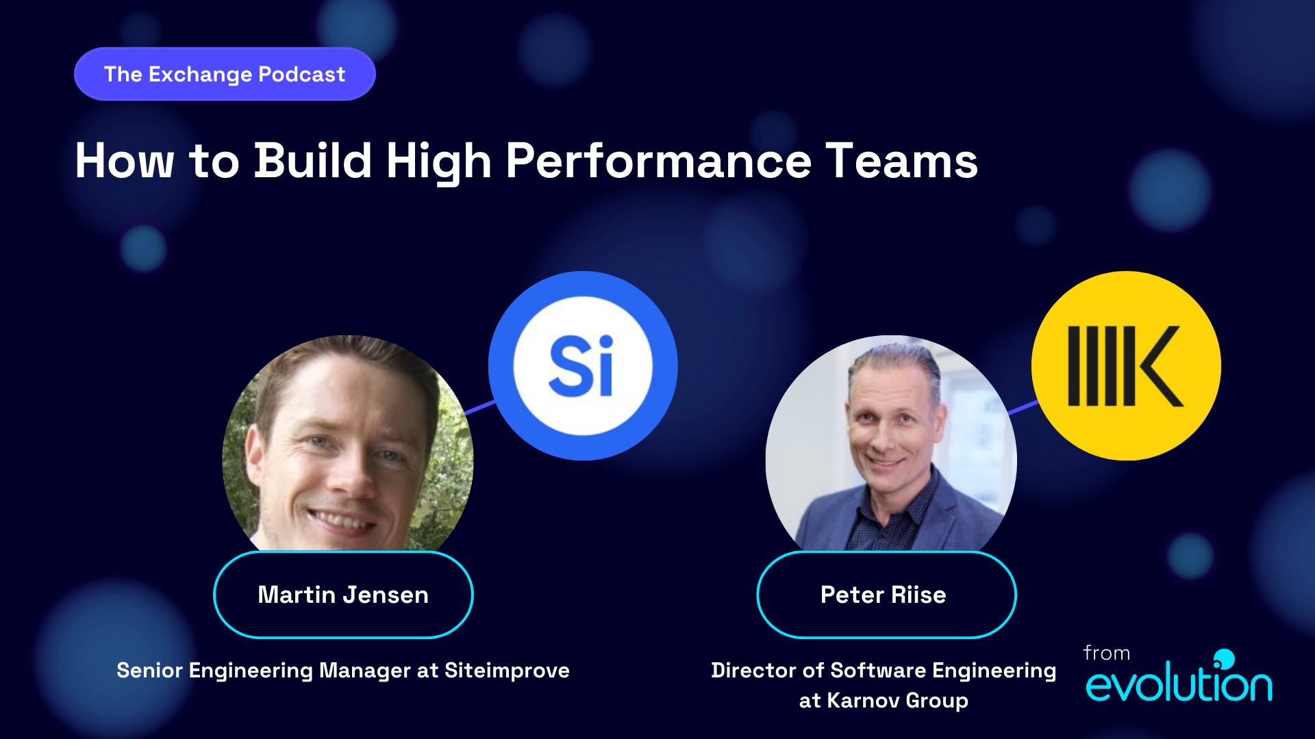 Evo DK #30 - How To Build High Performance Teams - Evolution ...