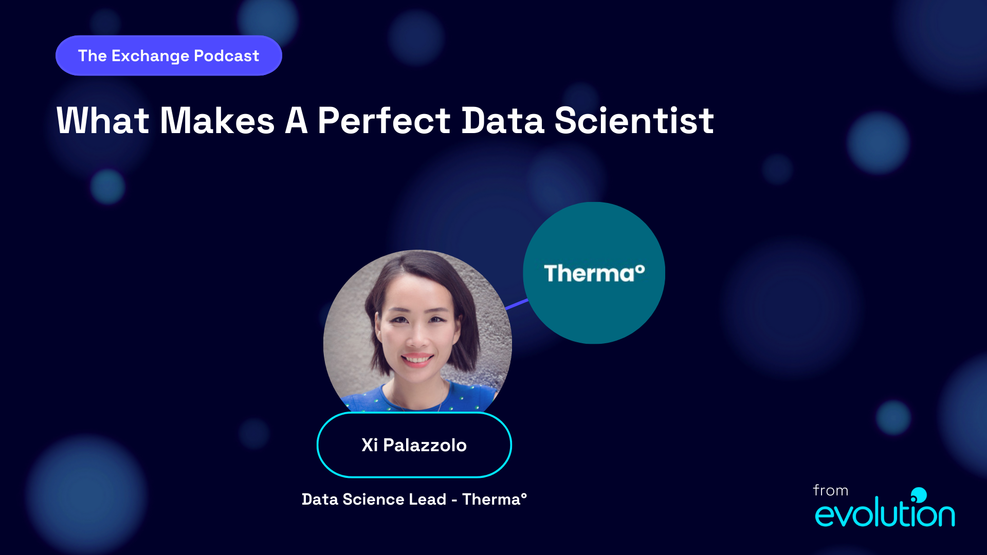 Evo USA #7 - What Makes A Perfect Data Scientist - Evolution ...