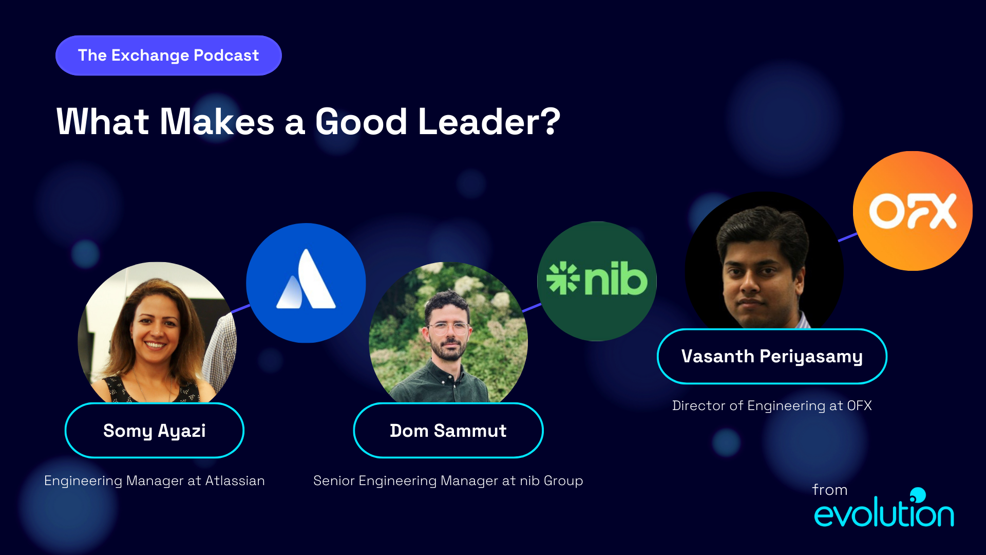 Evo AU #79 - What Makes a Good Leader - Evolution Recruitment Solutions