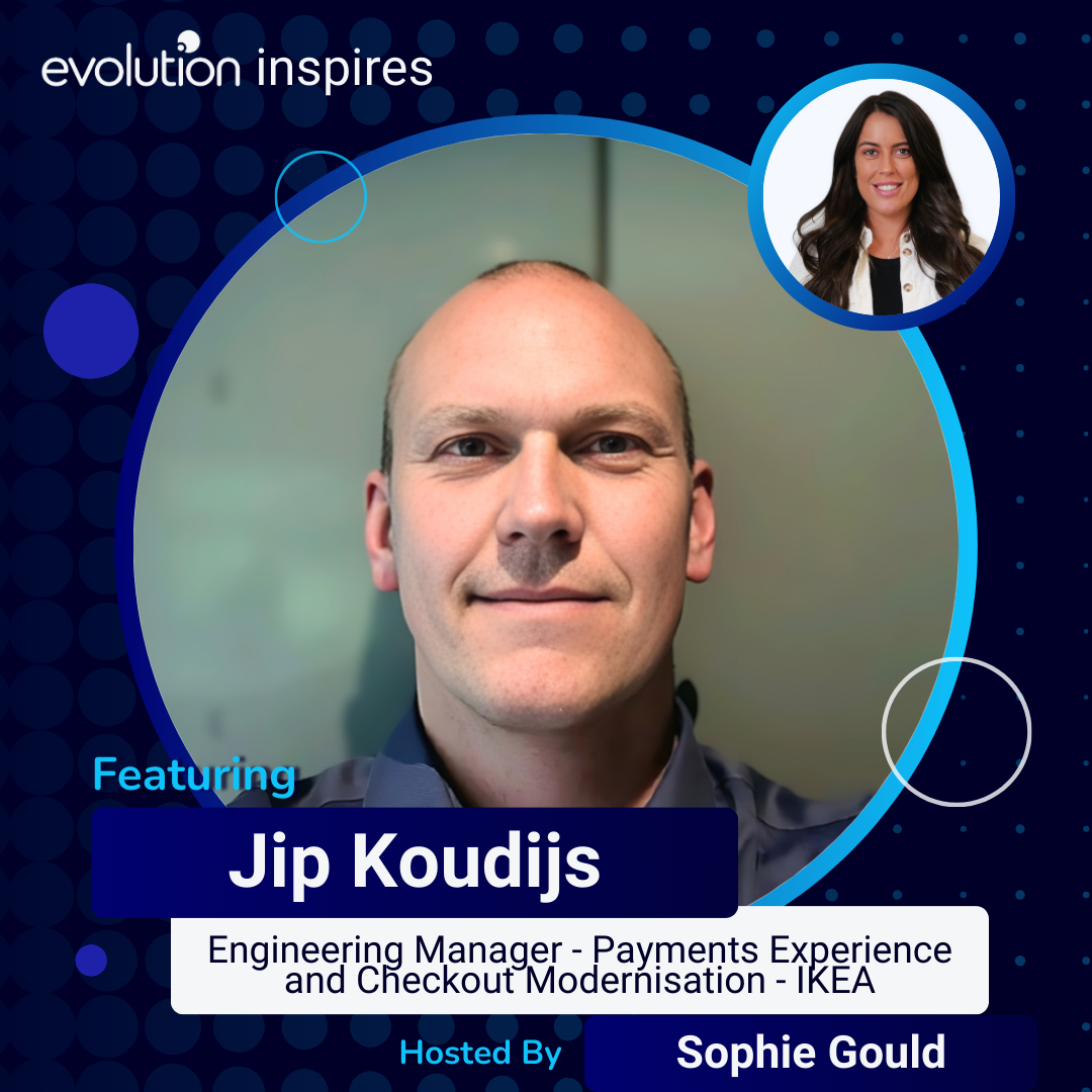 Evo Inspires - Jip Koudijs - Engineering Manager - Payments Experience ...