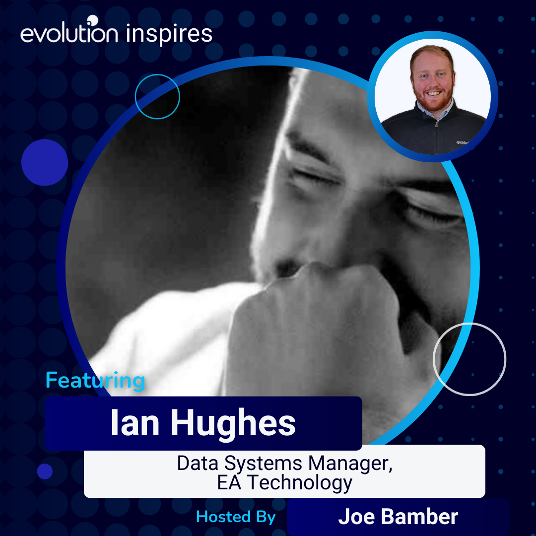 Evo Inspires - Ian Hughes - Data Systems Manager - EA Technology ...