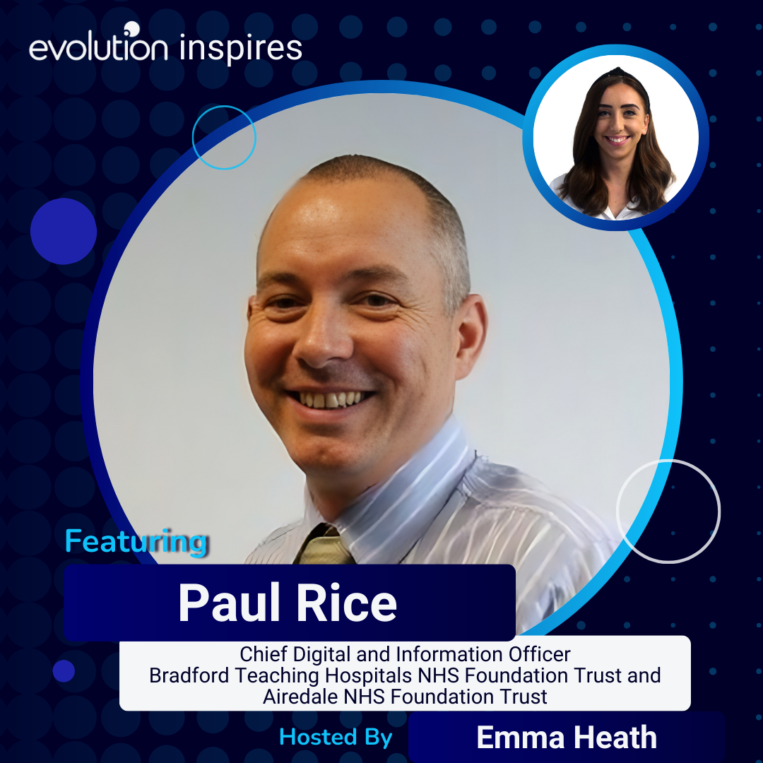 Evo Inspires - Paul Rice - Chief Digital & Information Officer ...