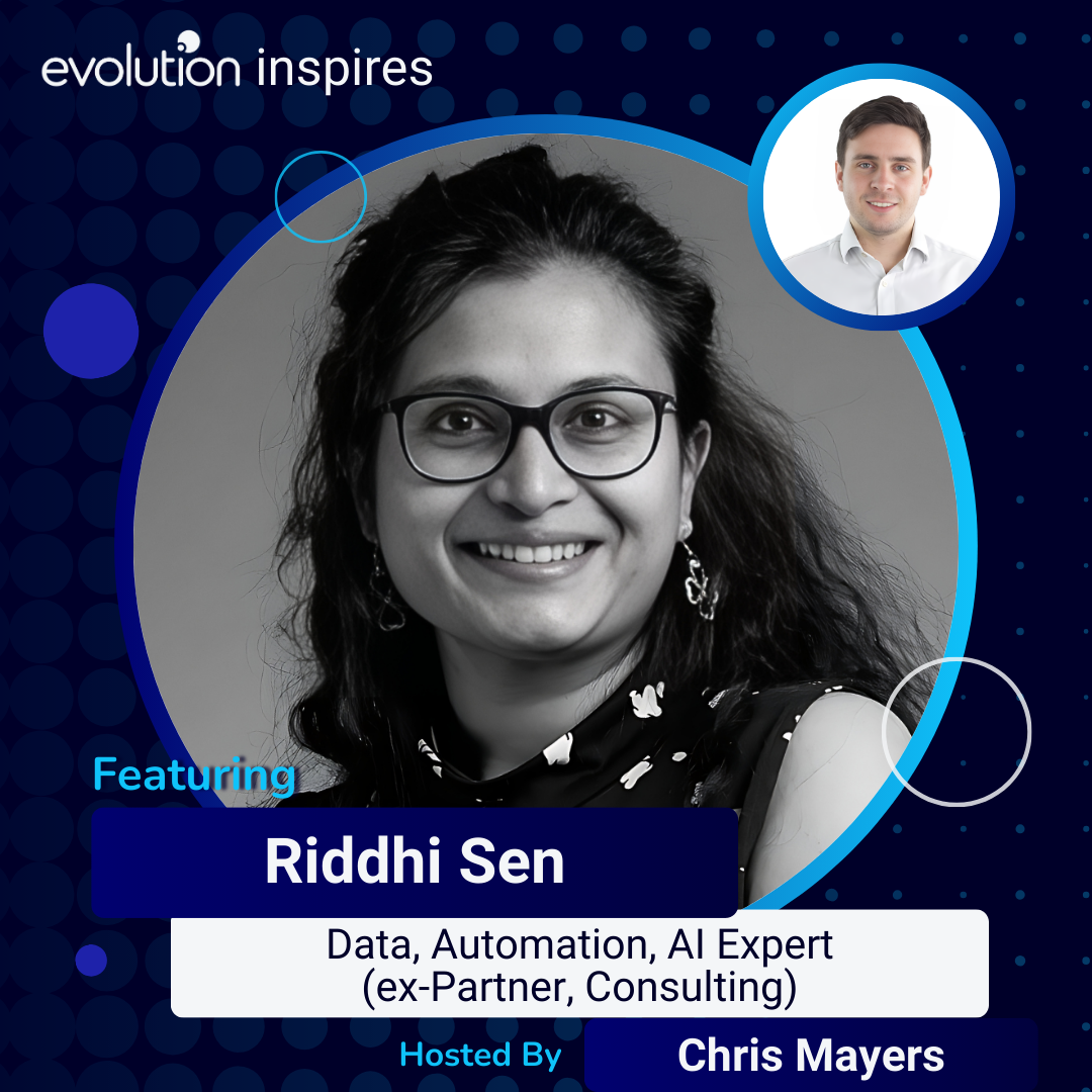 Evo Inspires - Riddhi Sen - Data, Automation, AI Expert (ex-Partner ...