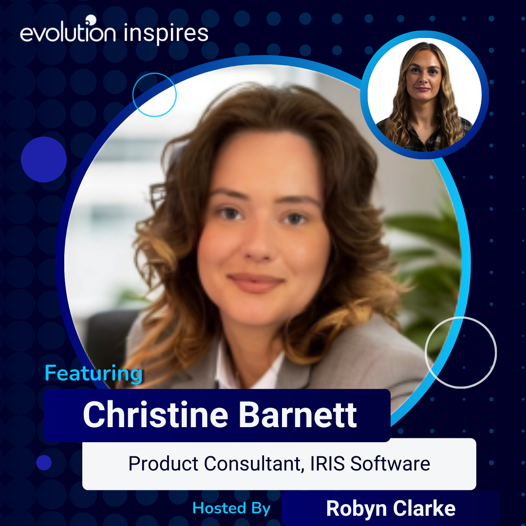 Evo Inspires - Christine Barnett - Product Consultant - IRIS Software ...
