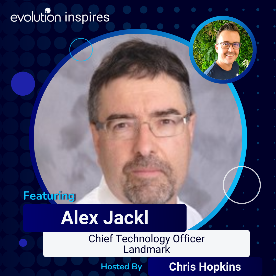 Evo Inspires - Alex Jackl - Chief Technology Officer - Landmark ...