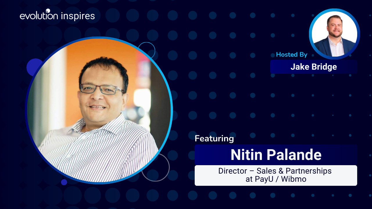 Evo Inspires SG #119 - Nitin Palande, Director - Sales & Partnerships ...