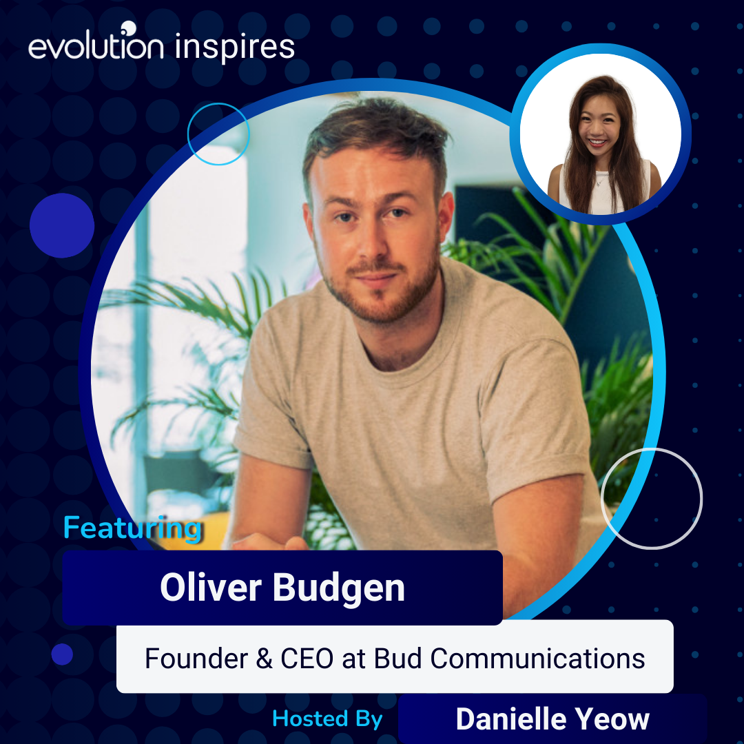 Evo Inspires SG #123 - Oliver Budgen, Founder & CEO at Bud ...