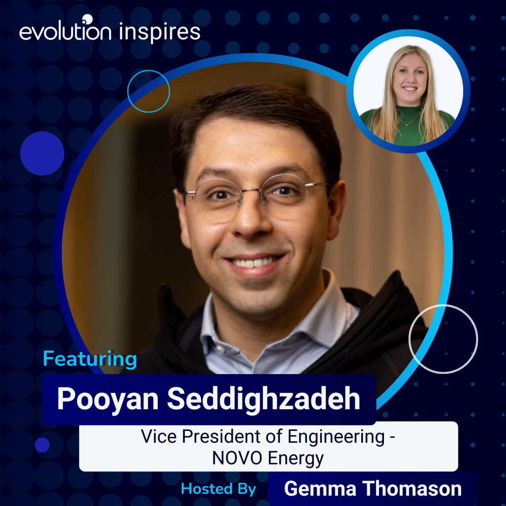 Evo Inspires - Pooyan Seddighzadeh - Vice President of Engineering ...